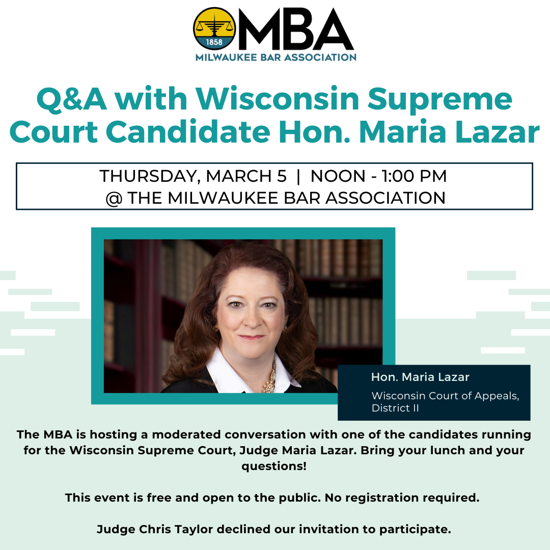 A Conversation w/ Wisconsin Supreme Court Candidate Judge Maria Lazar